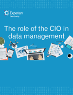 The role of the CIO in data management | Experian